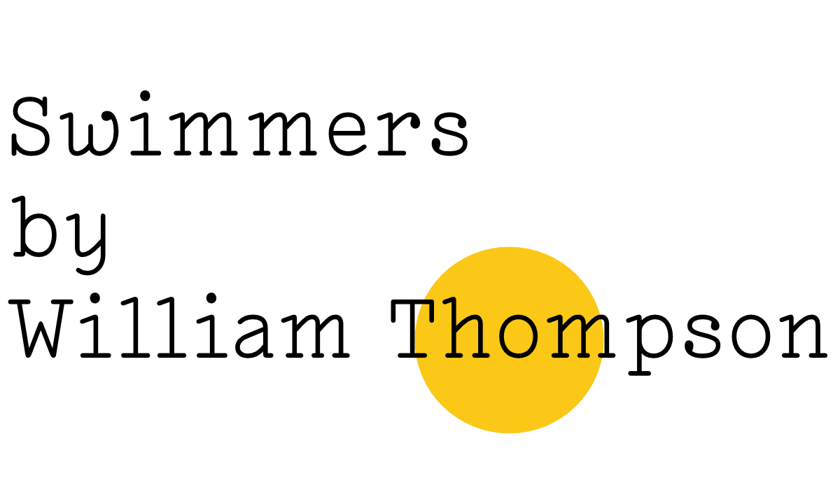 Swimmers – The Friday Poem